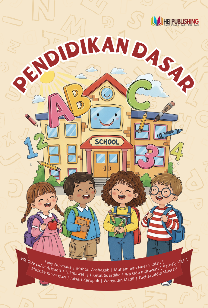 PENDIDIKAN DASAR – HEI Publishing Indonesia