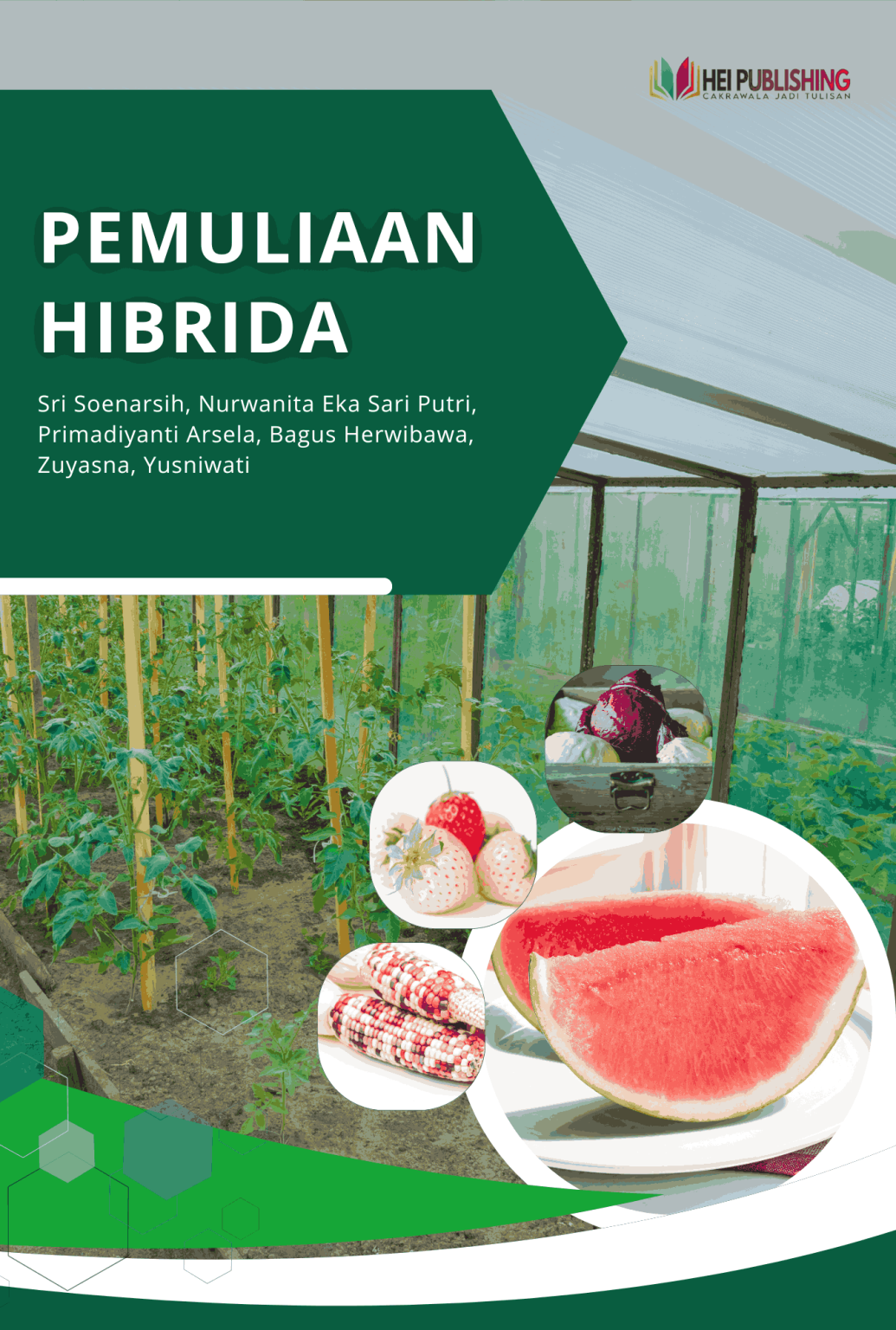 PEMULIAAN HIBRIDA – HEI Publishing Indonesia