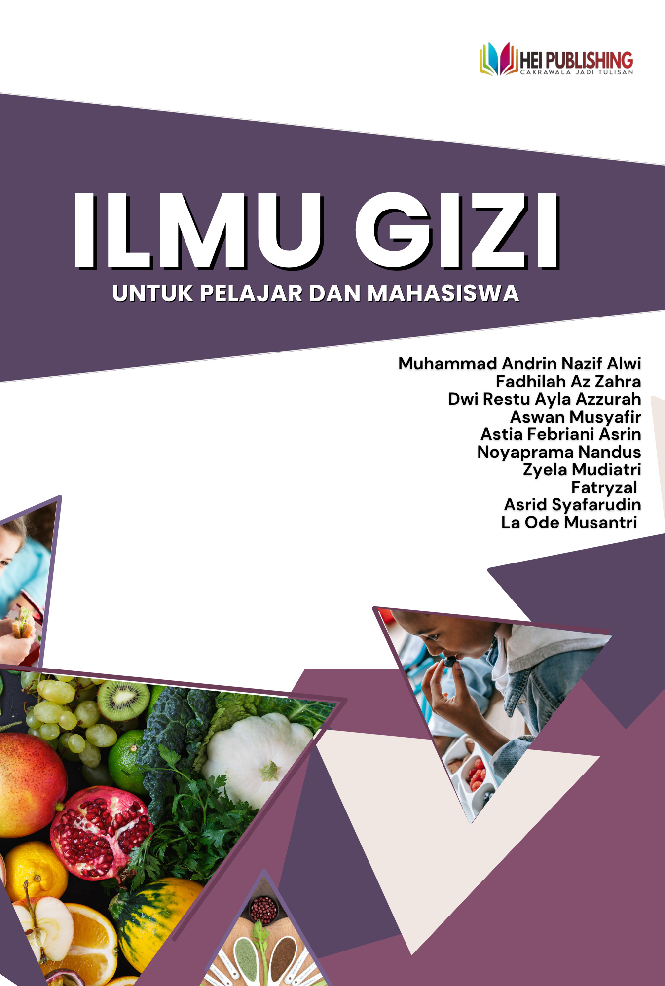 ILMU GIZI UNTUK PELAJAR DAN MAHASISWA – HEI Publishing Indonesia