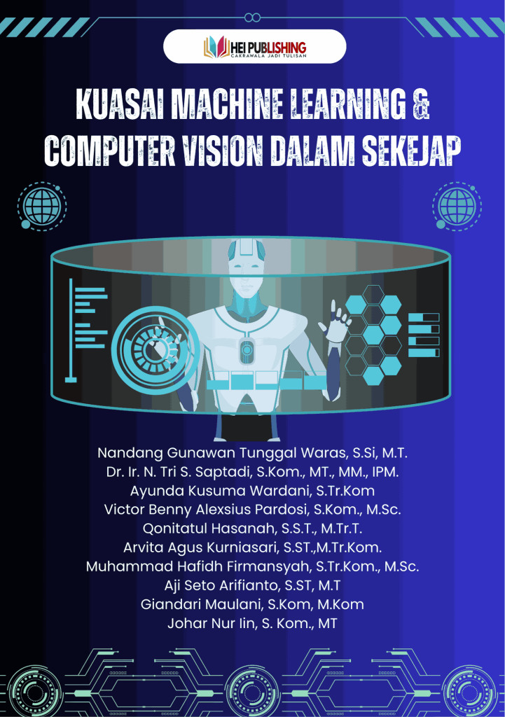 KUASAI MACHINE LEARNING & COMPUTER VISION DALAM SEKEJAP – HEI ...
